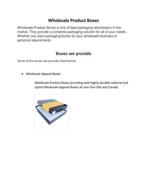 Get the exclusive wholesale product boxes for your branding