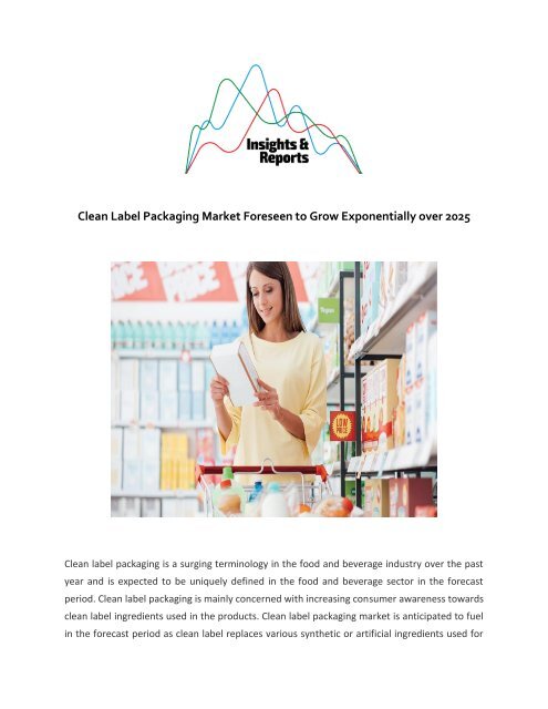 Clean Label Packaging Market