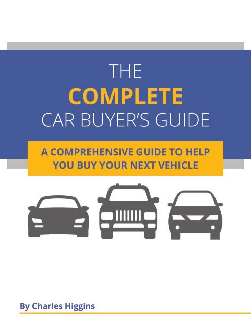 The Complete Car Buyer's Guide