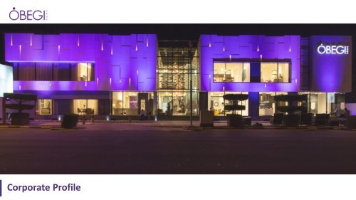 OBEGI Corporate Profile
