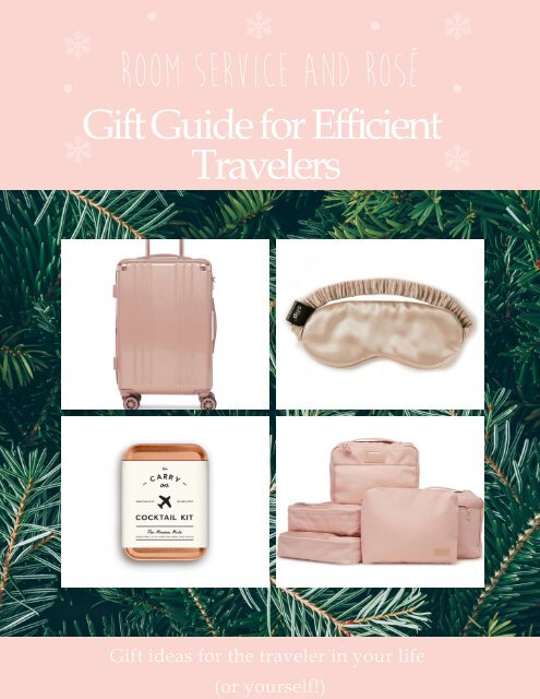 Room Service And Rose Holiday Gift Guide 2018