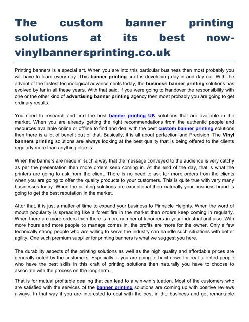 The custom banner printing solutions at its best now ...