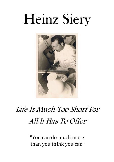 Heinz Siery Biography English Version