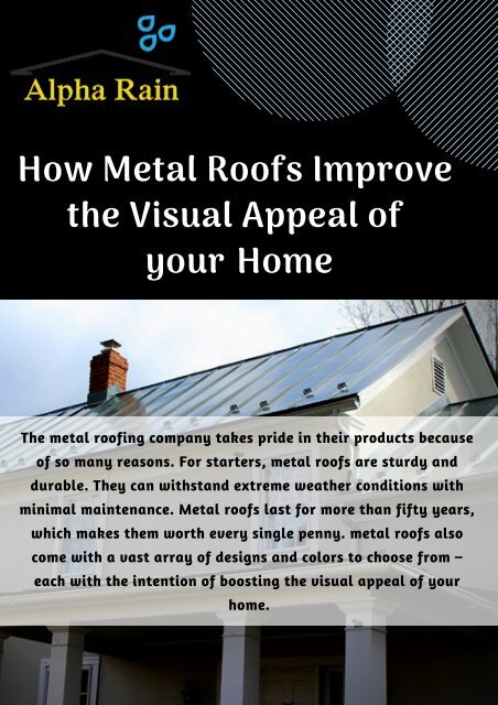 Install Metal Roof by Alpha Rain to Make your Home Beautiful