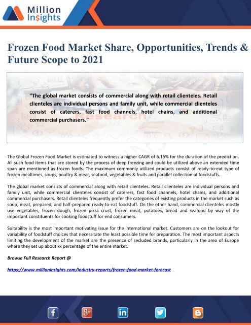 Frozen Food Market Share, Opportunities, Trends & Future Scope to 2021