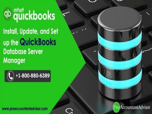 Install, Update, and Setup the QuickBooks Database Server Manager
