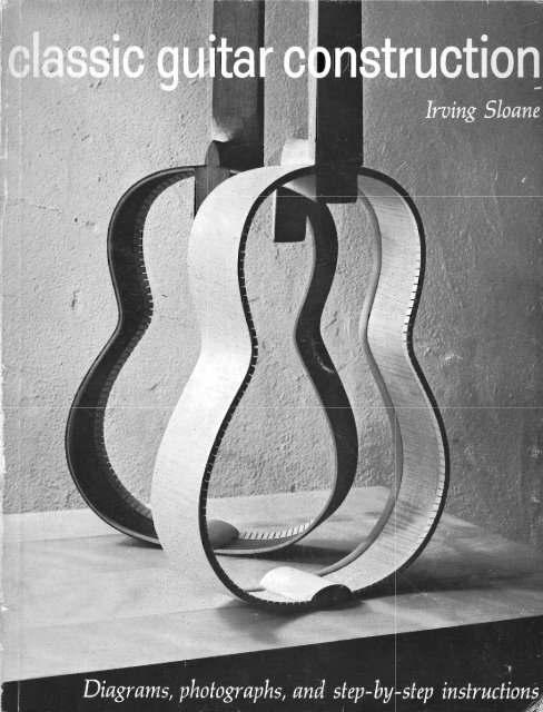 LIUTERIA-IRVING-SLOANE-Classic-Guitar-Construction-eBook