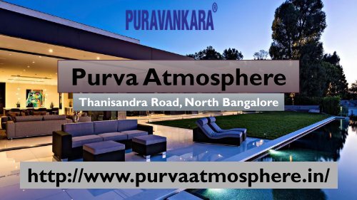Purva Atmosphere Bangalore