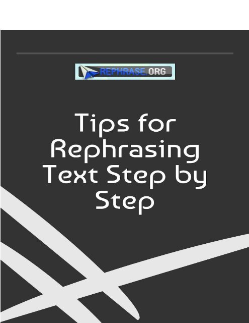Tips for Rephrasing Text Step by Step