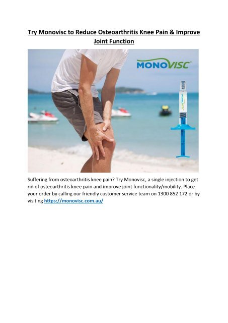 Try Monovisc to Reduce Osteoarthritis Knee Pain & Improve Joint Function