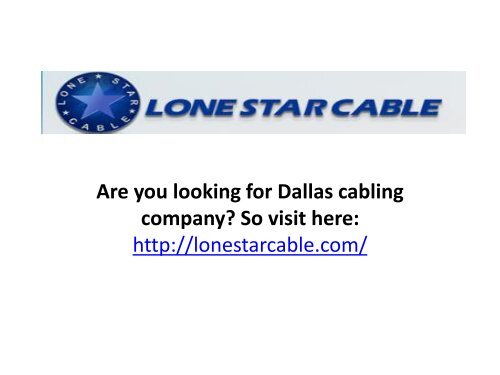 Lonestarcable