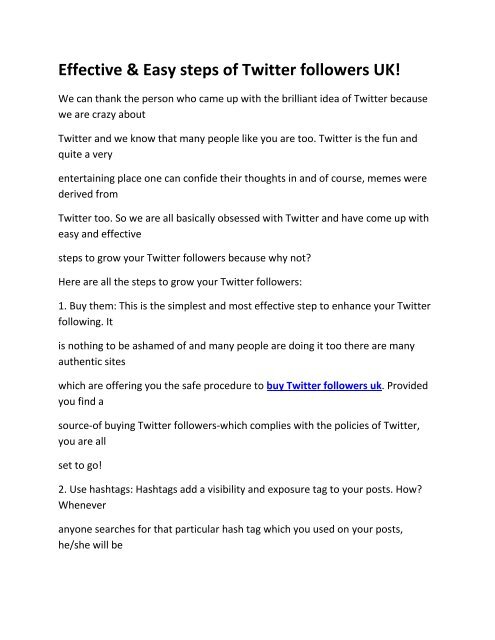 Effective & Easy steps of Twitter followers UK-converted