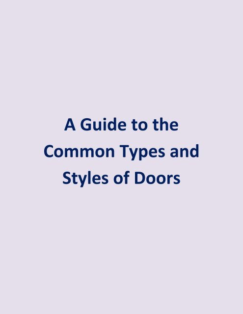 A Guide to the Common Types and Styles of Doors