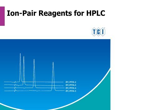 Tokyo Chemical Industries (TCI) Ion-Pair Reagents for HPLC