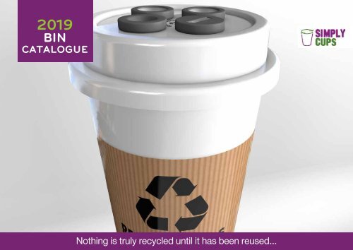 Simply Cups Bin Catalogue 2019