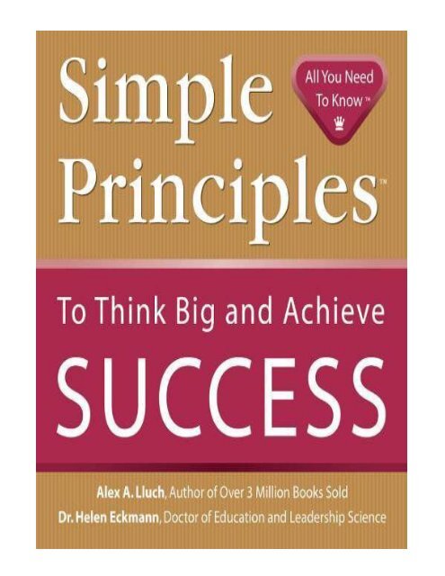 Simple Principles to Think Big and Achieve Success