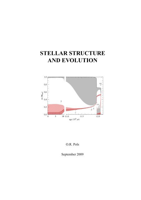 STELLAR STRUCTURE AND EVOLUTION