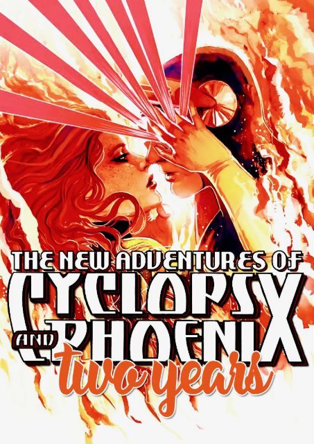 The new adventures of Cyclops and Phoenix