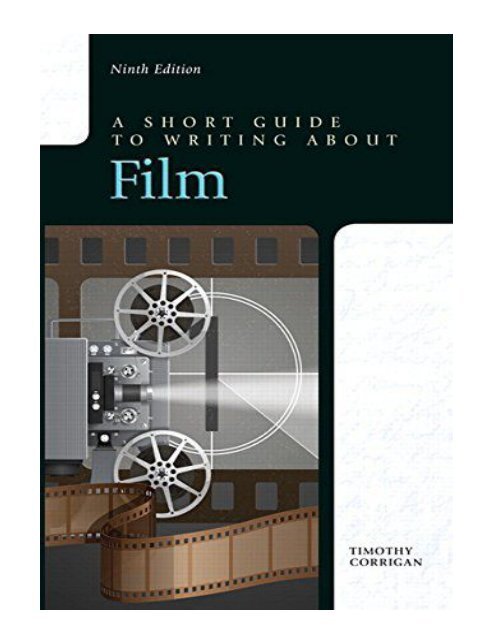 A Short Guide to Writing about Film