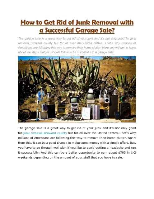 How to Get Rid of Junk Removal with a Successful Garage Sale?