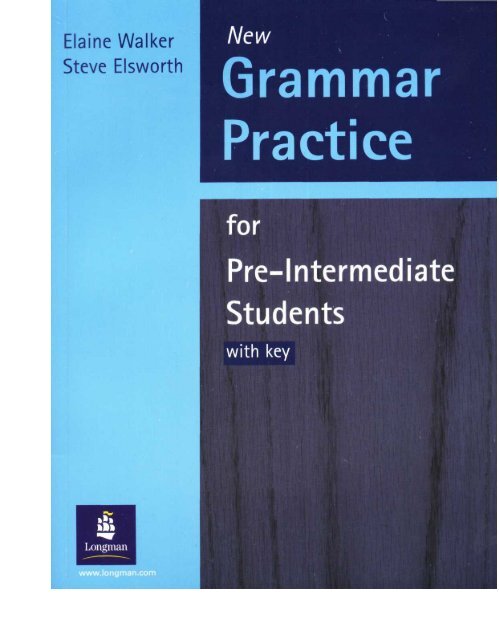 (Longman)Grammar Practice for Pre-intermediate Students