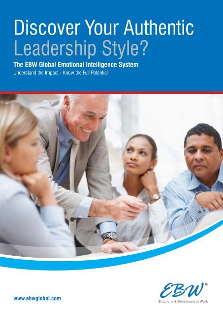 What is your authentic leadership style...