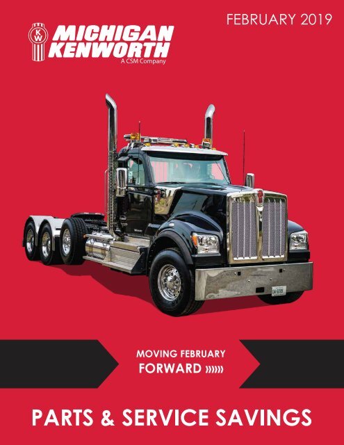Moving February Forward! Parts and Service Specials from Michigan Kenworth