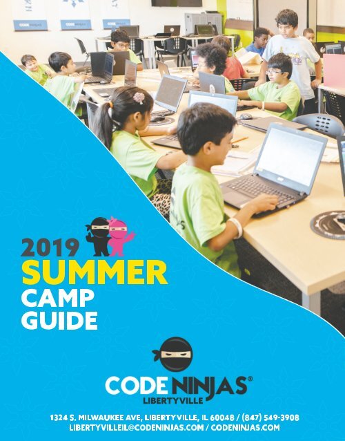 Code Ninjas Libertyville - 2019 Summer Camp Guide