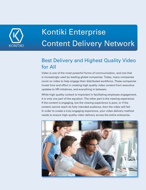 Kontiki Enterprise Content Delivery Network (ECDN)