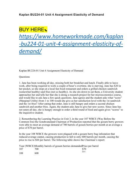 Kaplan BU224-01 Unit 4 Assignment Elasticity of Demand