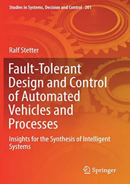 Pdf Top Trend Fault Tolerant Design And Control Of Automated Vehicles And Processes Insights