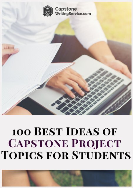 100 Best Ideas of Capstone Project Topics for Students