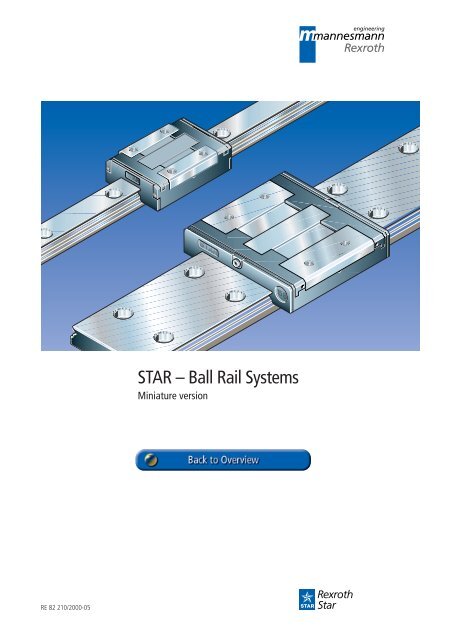 STAR – Ball Rail Systems, miniature version