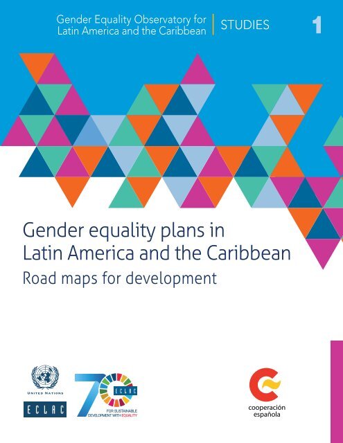 Gender equality plans in Latin America and the Caribbean: Road maps for ...