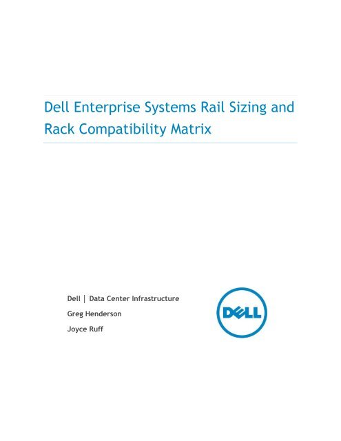 Dell Enterprise Systems Rail Sizing and Rack Compatibility Matrix