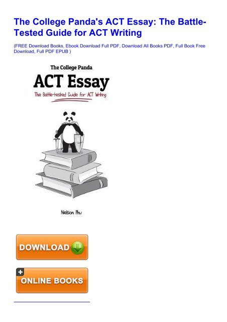 (Collectible) [PDF] Download The College Panda's ACT Essay: The Battle ...