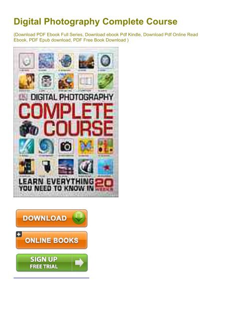 (LEFT Digital Photography Complete Course eBook PDF Download