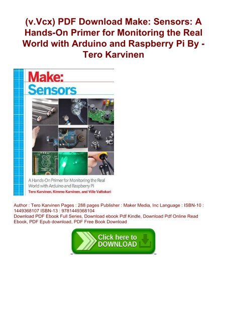 Vvcx Pdf Download Make Sensors A Hands On Primer For Monitoring The Real World With Arduino 