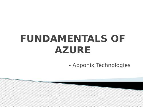 FUNDAMENTALS OF AZURE