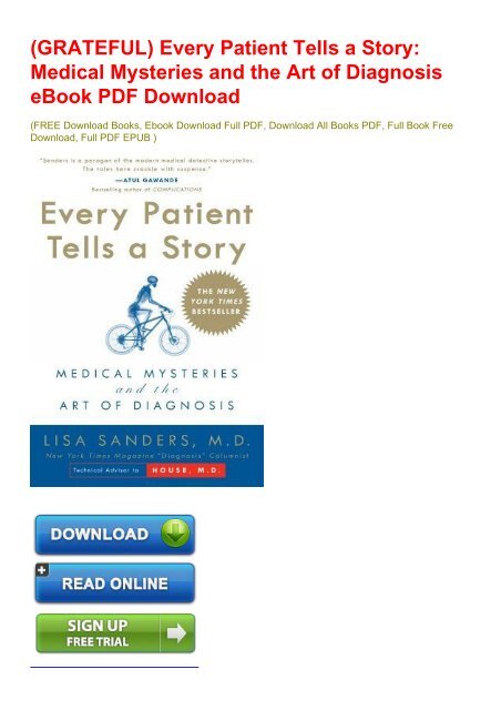 (GRATEFUL) Every Patient Tells a Story: Medical Mysteries and the Art ...