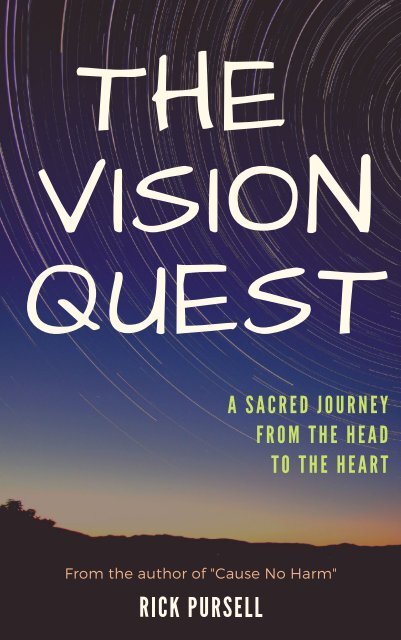The Vision Quest