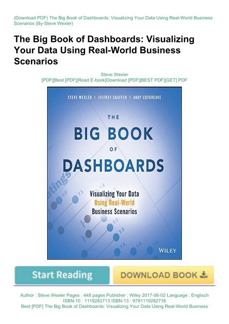 Best [PDF] The Big Book of Dashboards: Visualizing Your Data Using Real ...