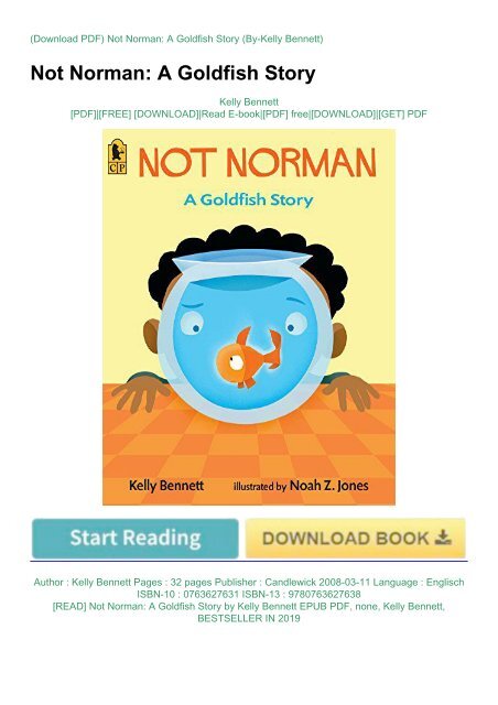 [READ] Not Norman: A Goldfish Story by Kelly Bennett EPUB PDF