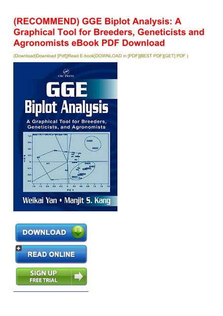 (RECOMMEND) GGE Biplot Analysis: A Graphical Tool for Breeders ...