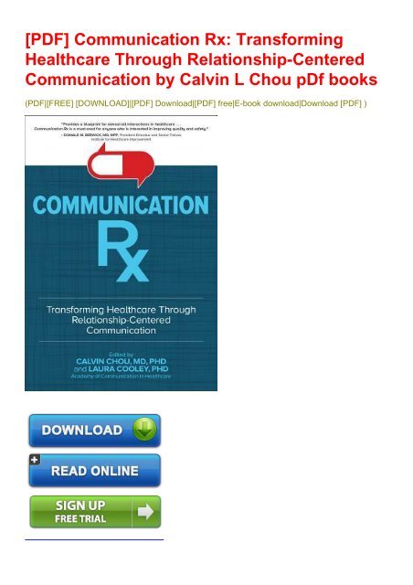 [PDF] Communication Rx: Transforming Healthcare Through Relationship ...