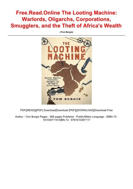 Free.Read.Online The Looting Machine: Warlords, Oligarchs, Corporations ...