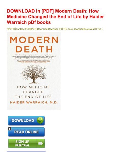 DOWNLOAD in [PDF] Modern Death: How Medicine Changed the End of Life by ...