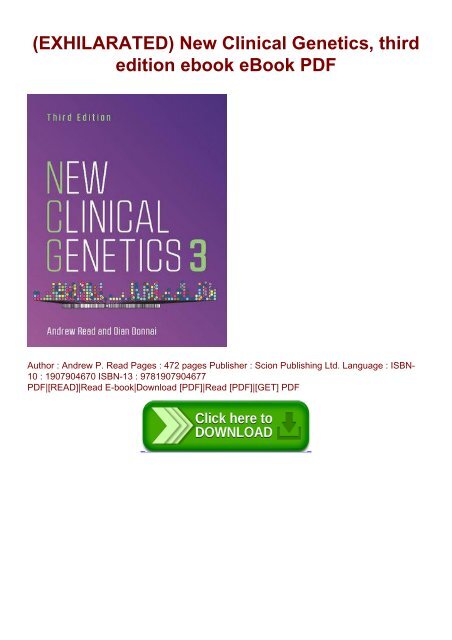 (EXHILARATED) New Clinical Genetics, third edition ebook eBook PDF (EXHILARATED) New Clinical Genetics, third edition ebook eBook PDF