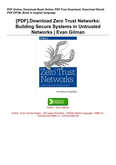 [PDF].Download Zero Trust Networks: Building Secure Systems in Untrusted