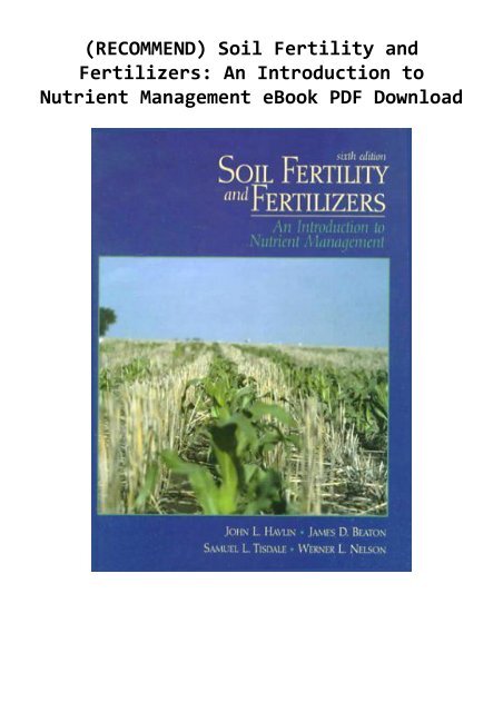 (RECOMMEND) Soil Fertility and Fertilizers: An Introduction to Nutrient Management eBook PDF ...